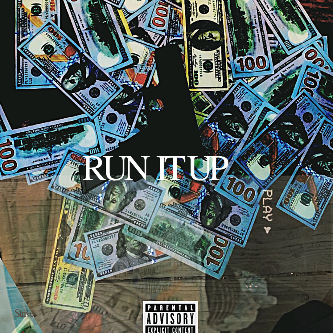 Stream RUN IT UP by Strive | Listen online for free on SoundCloud
