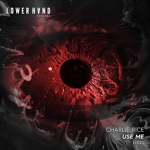 Stream Charlie Rice | Listen to LowerHand Release (JAN22) playlist ...