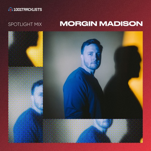 Stream Morgin Madison - 1001Tracklists ‘Odyssey Album’ Spotlight Mix ...