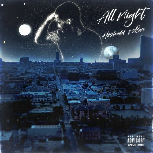 Stream All Night (feat. 2rare) [Sped Up] by H20 Hadd | Listen online ...