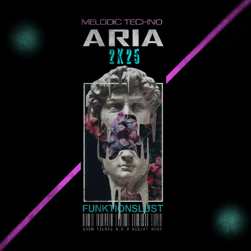 Stream Aria Melodic Techno 2K25 by Eren Yılmaz a.k.a Deejay Noir by ...