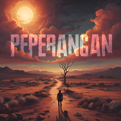 Peperangan [Copyright Free] - Listen to music