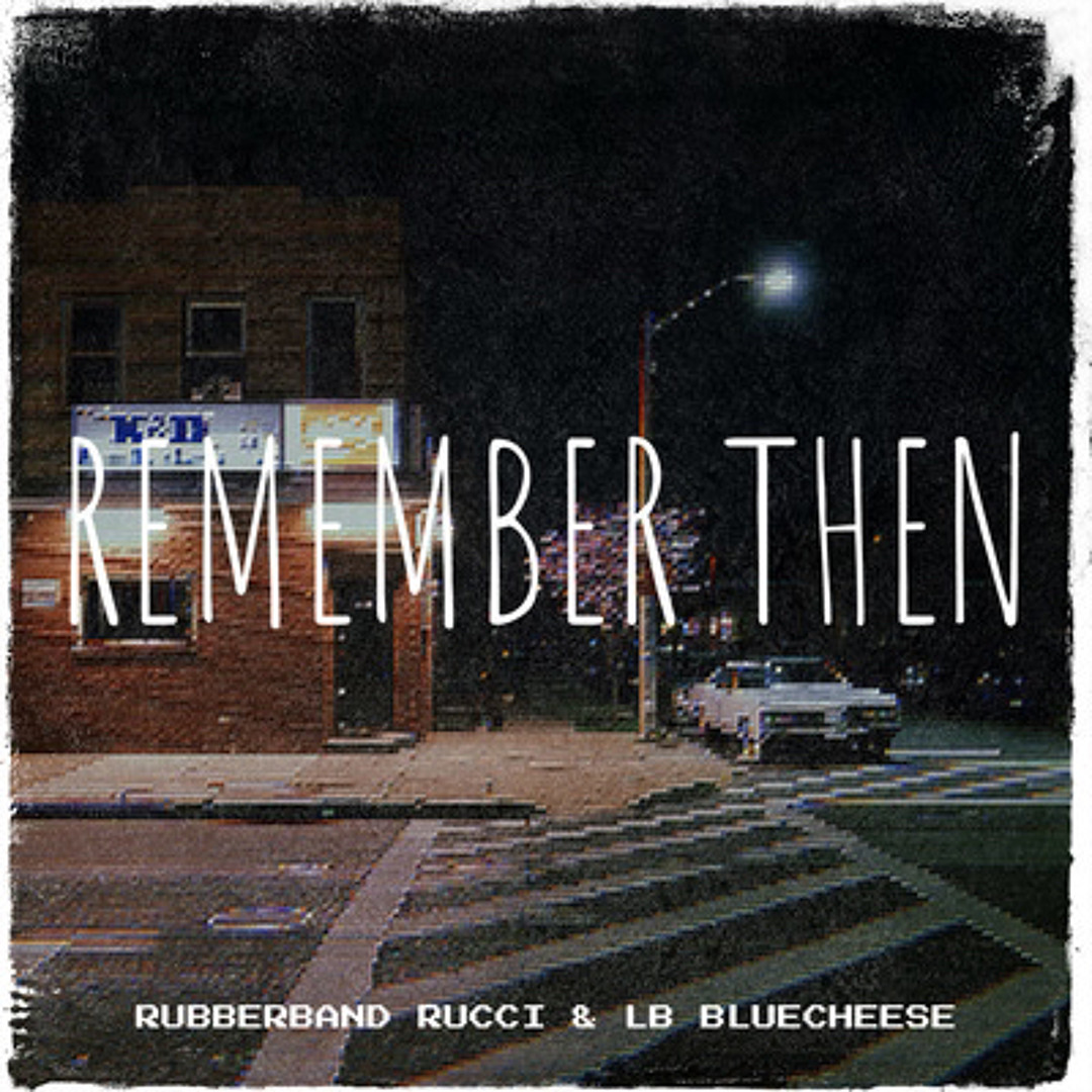 Stream Remember Then by Drip.shack414 | Listen online for free on ...