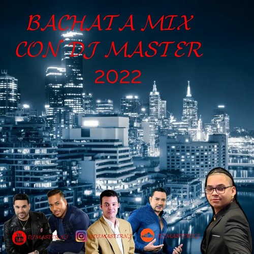 Stream BACHATA DOMINICANA MIX 2022 DJMASTERNJ by DJMASTERNJ | Listen ...