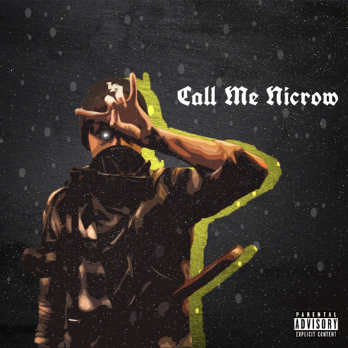 Stream CallMeNicrow by NICROW | Listen online for free on SoundCloud