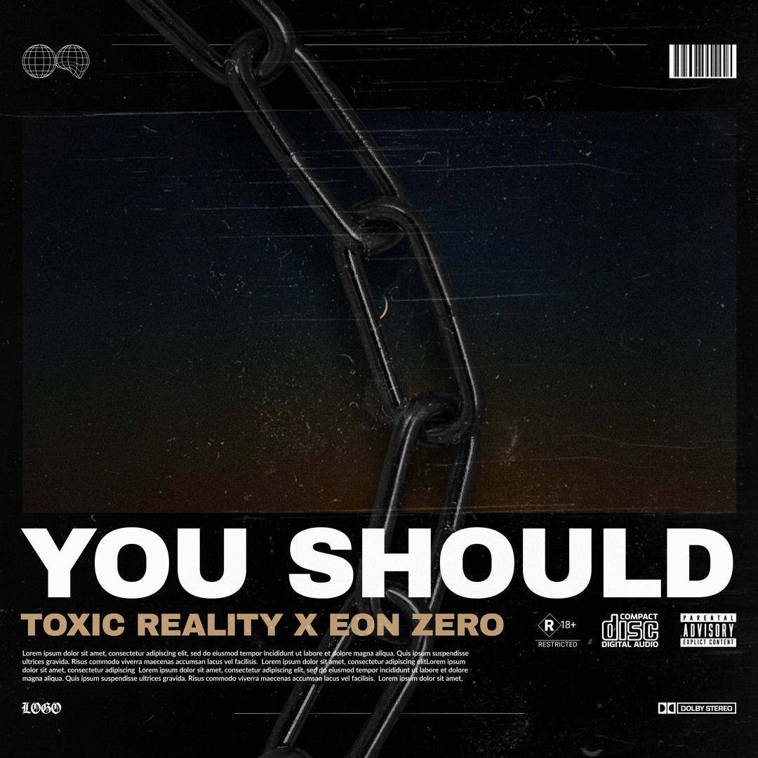 Stream Eon Zero X Toxic -- You Should by Eon Zero | Listen online for free on SoundCloud