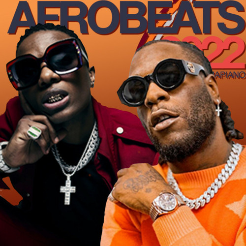 Stream solarmai | Listen to AFROBEATS - 2022 (AFRICAN HEAT | NAIJA | GHANA | AFRICA | BURNA BOY ...