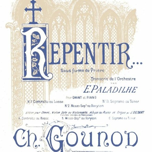 Stream Repentir de Charles Gounod by Boris Mychajliszyn | Listen online ...