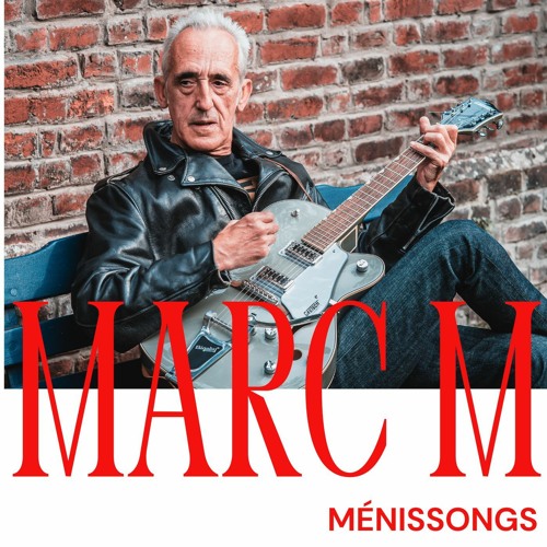 Stream Marc M | Listen to Ménissongs playlist online for free on SoundCloud