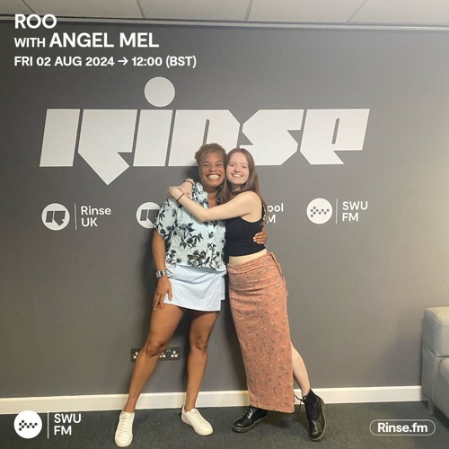 Stream Roo with Angel Mel - 2 August 2024 by SWU.FM | Listen online for ...