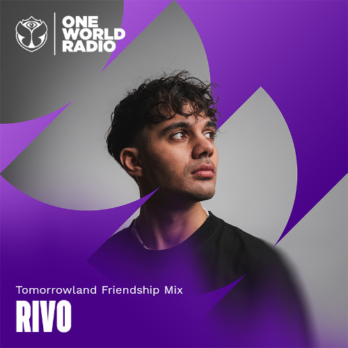 Rivo - Tomorrowland Friendship Mix 2025-09-18
