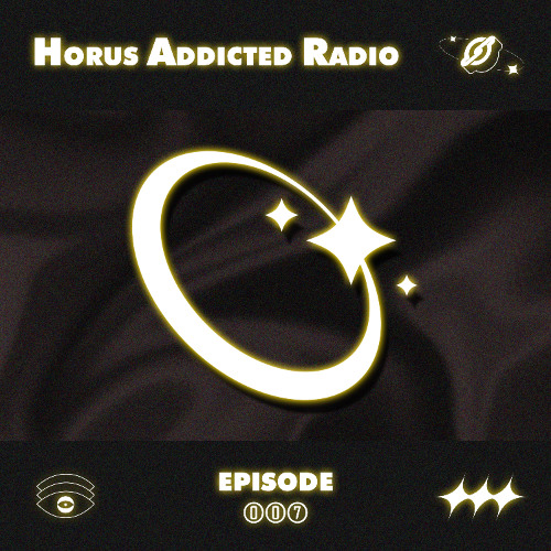OSIRIS REC. - Horus Addicted Radio #007 2026-01-05