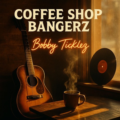 Stream Bobby Ticklez | Listen to Coffee Shop Bangerz Vol 1 playlist ...