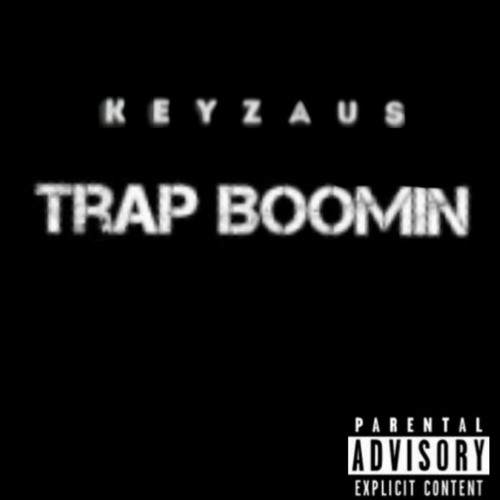 Stream Trap Boomin by Keyzaus | Listen online for free on SoundCloud
