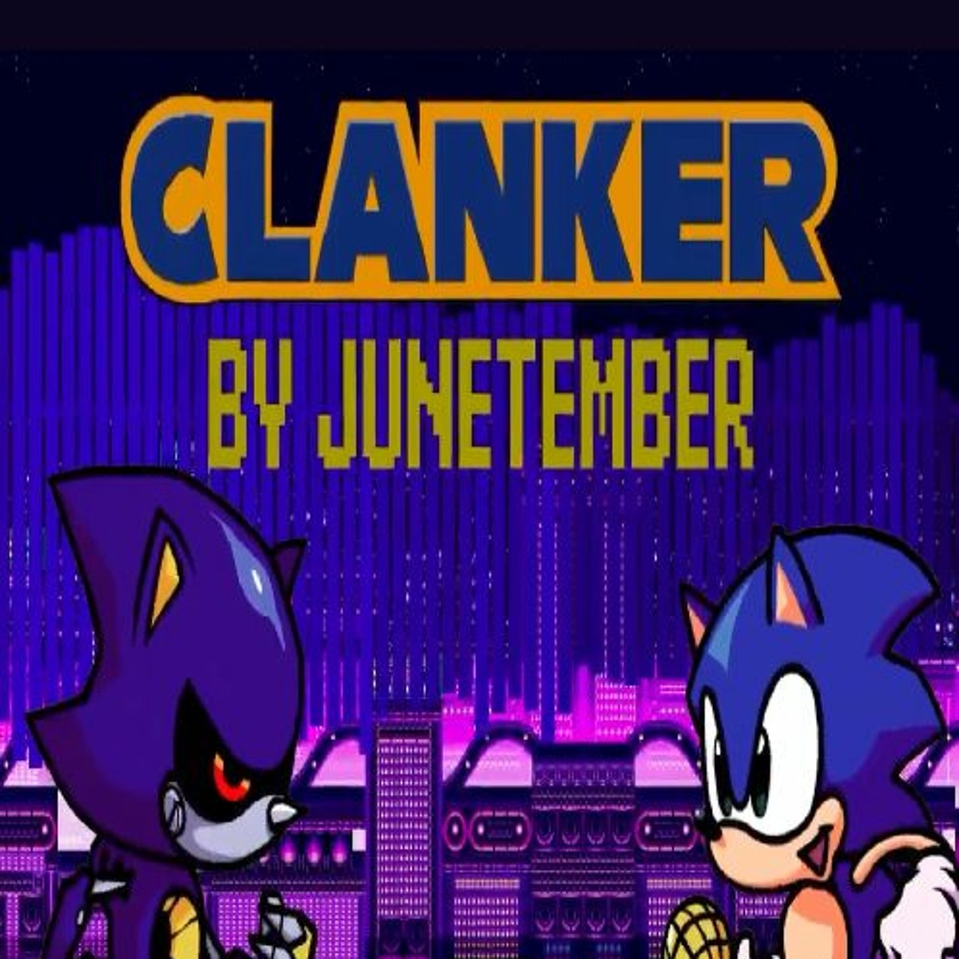 Stream CLANKER- a metal sonic FNF song by junetember | Listen online ...