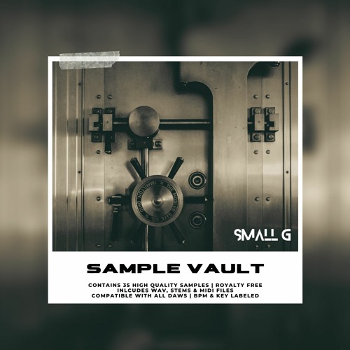 Stream @smallg - Sample Vault Collection by beatsbg97 | Listen online ...