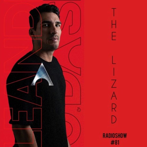 Leandro Da Silva & Robin Schulz - The Lizard 83 2024-08-23