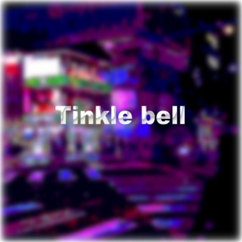 Stream Tinkle bell by Folseka | Listen online for free on SoundCloud