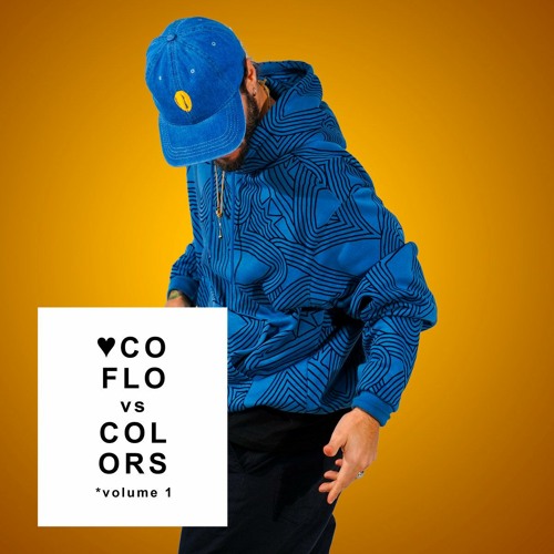 Stream Coflo | Listen to Coflo vs. Colors vol 1 playlist online for ...