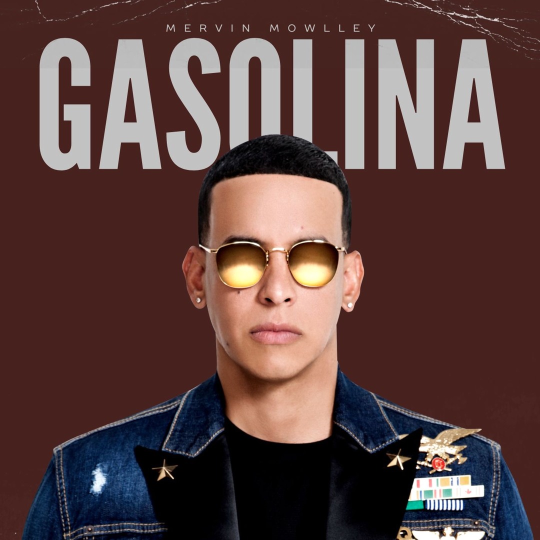 Stream Gasolina - Daddy Yankee (Mervin Mowlley Remix) by Mervin Mowlley ...