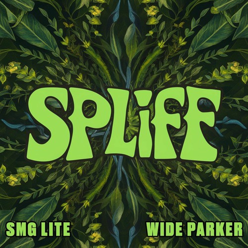 Listen to music albums featuring Spliff (feat. Wide Parker) [Prod. SMG ...