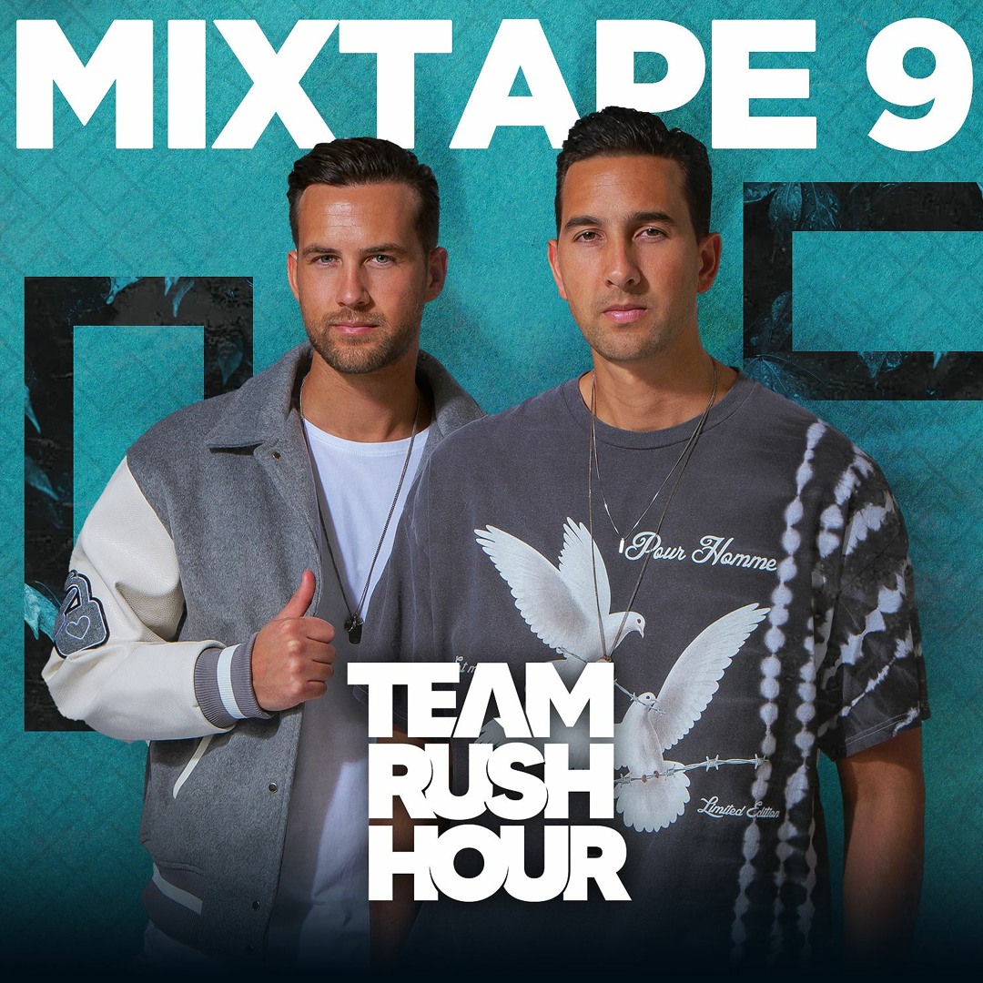 Stream TEAM RUSH HOUR - MIXTAPE 9 by Team Rush Hour Mixtapes | Listen ...