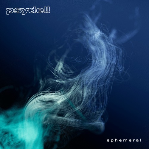 Stream Ephemeral (FREE DL) by Psydell | Listen online for free on ...