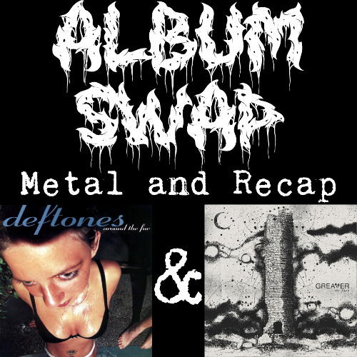 Stream episode Metal and Recap | Around the Fur & The Faun | Album Swap ...