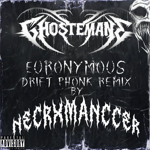 Stream GHOSTEMANE - EURONYMOUS - NECRXMANCCER PHONK EDIT by Necrxmanccer | Listen online for ...