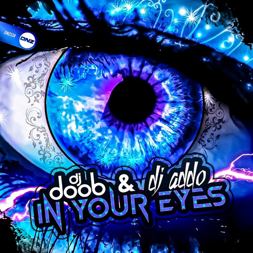 Stream DJ Doob & DJ Addo - In Your Eyes by DNZ Records | Listen online ...