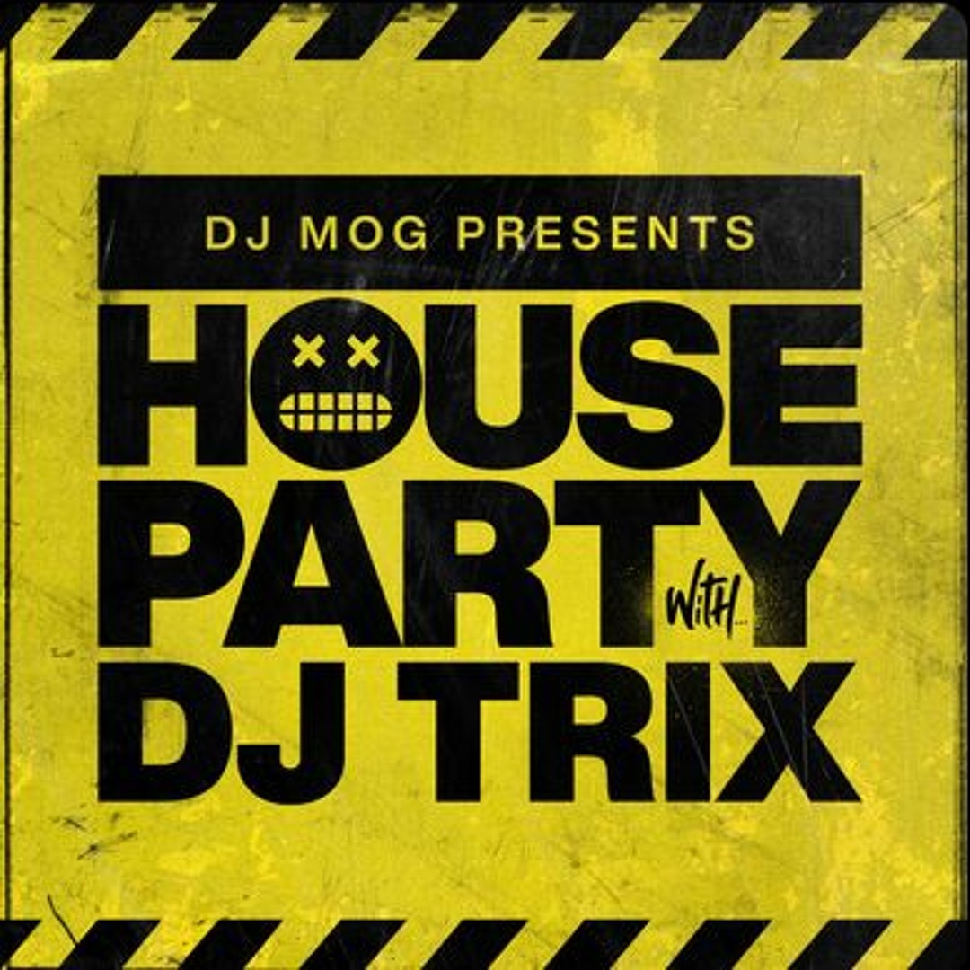Stream DJ Trix - House Party (Lockdown 2020) Mix by oldskooliverpool.co ...