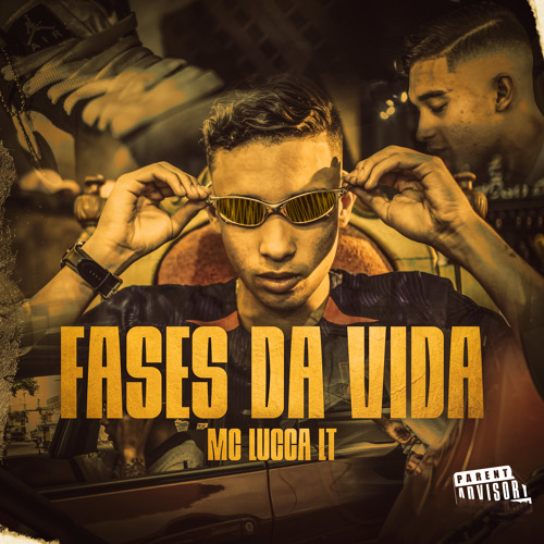 Stream Fases da Vida by Mc lucca LT | Listen online for free on SoundCloud