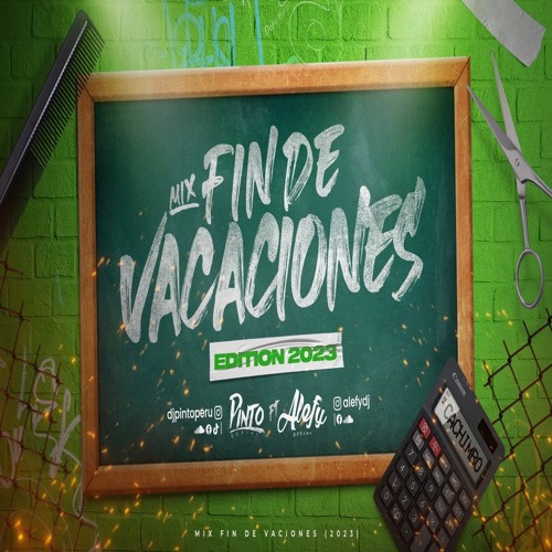 Stream M!X FIN DE VACACIONES (AlefyDJ Ft. DJ Pinto) by Alefy Deejay ...