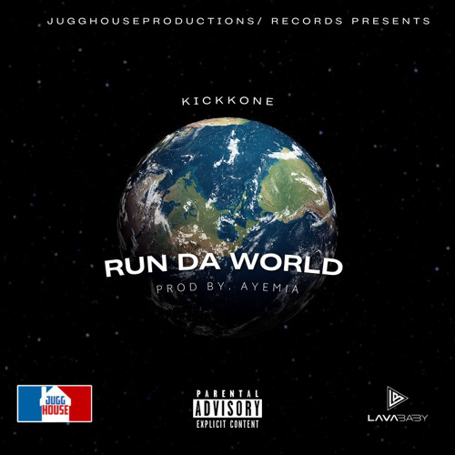 Stream Run Da World (Official Audio) [Prod.AyeMia] by KickkOne | Listen ...