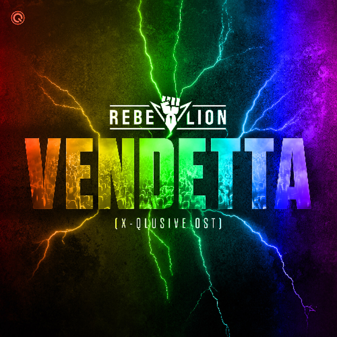 Stream Rebelion - Vendetta (opgekonkerd color edit) by Opgekonkerd ...