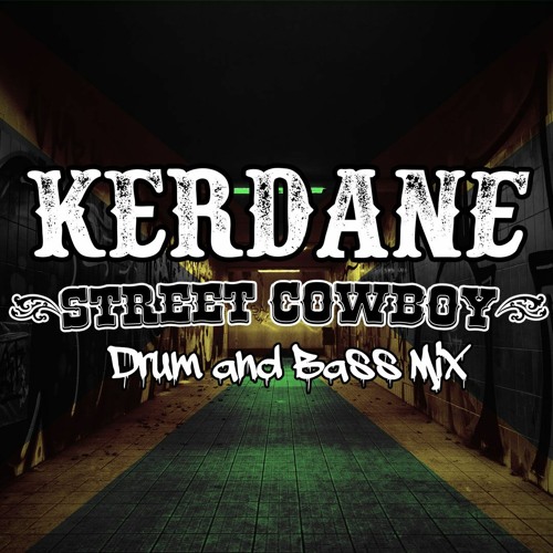 Stream Street Cowboy - Deep Dark Reggae Jungle Drum and Bass Rollers ...