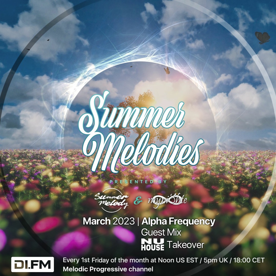 Stream Summer Melodies on DI.FM - March 2023 with myni8hte & Guest Mix ...
