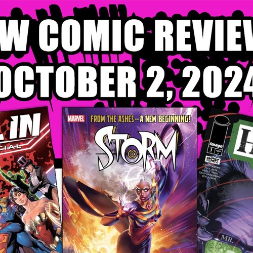 Stream episode The Stack: DC All In Special, Storm, And More by Comic ...