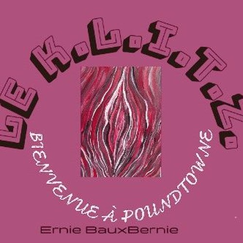 Stream The Klitz | Listen to Welcome To Pound Towne - The Klitz ...