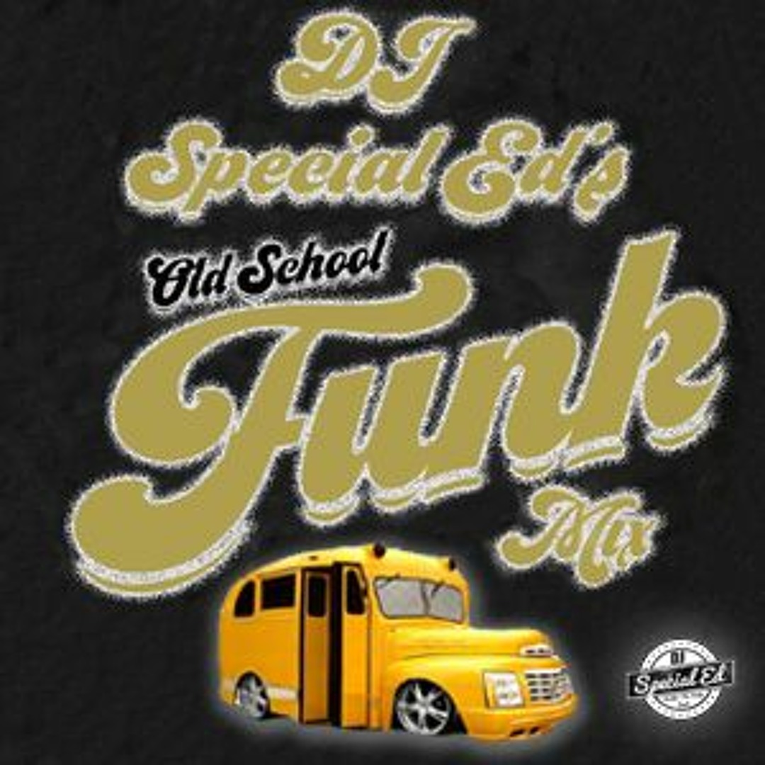 Stream DJ Special Ed's Old School 70s and 80s Funk Mix Vol. 1 by DJ ...