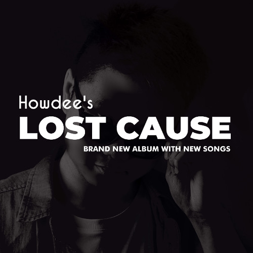 Stream Howdee | Listen to Lost Cause playlist online for free on SoundCloud