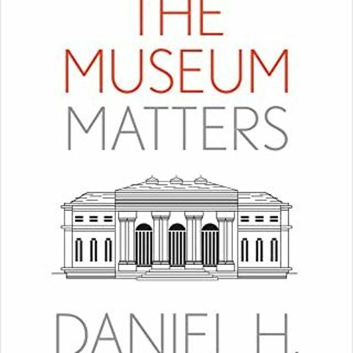 Stream *) Why the Museum Matters, Why X Matters Series *Online) by User ... Stream *) Why the Museum Matters, Why X Matters Series *Online) by User ...