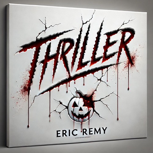 Stream Thriller (Eric Remy EDIT) by Eric Remy | Listen online for free ...