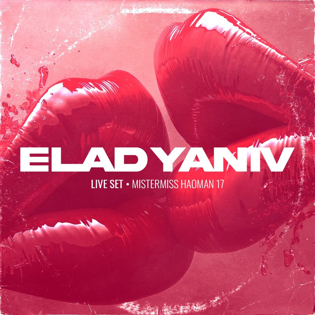 Stream ELAD YANIV LIVE SET • MISTERMISS • Haoman 17 by Elad Yaniv ...