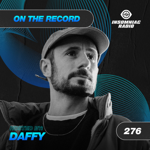 Daffy - On The Record 276 2025-05-23