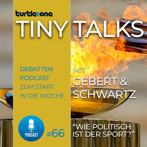 Stream Turtlezone Tiny Talks - Wie politisch ist der Sport? by ... Stream Turtlezone Tiny Talks - Wie politisch ist der Sport? by ...