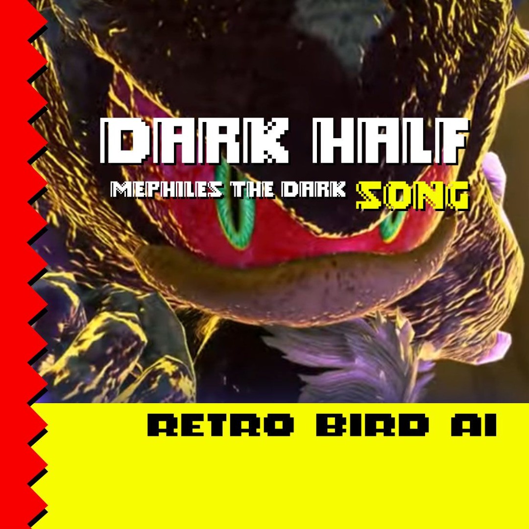 Stream Dark Half (Mephiles the Dark Song) by Retro Bird AI | Listen ...