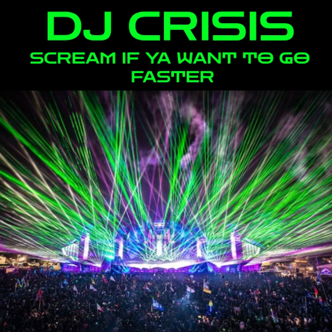 Stream Scream if you want to go faster by DJ Crisis | Listen online for ...