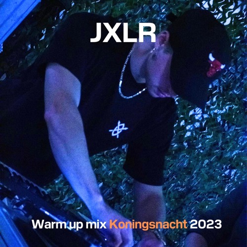 Stream JXLR - Warm up Mix Koningsnacht 2023 by CLUB HOUSE RADIO ... Stream JXLR - Warm up Mix Koningsnacht 2023 by CLUB HOUSE RADIO ...
