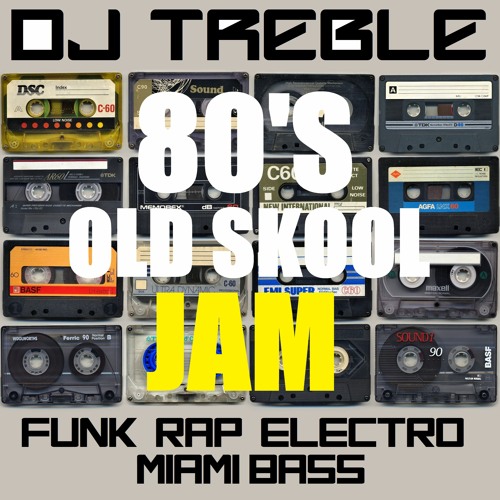 Stream 80's OLD SKOOL JAM by DJ TREBLE | Listen online for free on ...